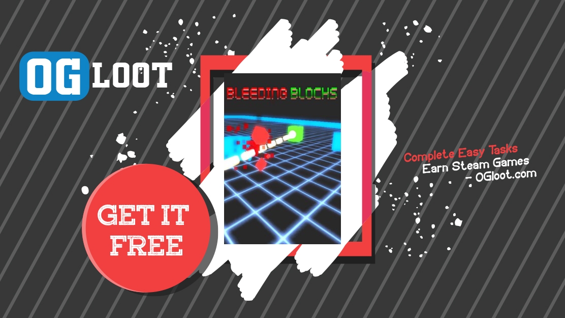 Earn Free Bleeding Blocks Steam Code Legally In 2025 - OGloot