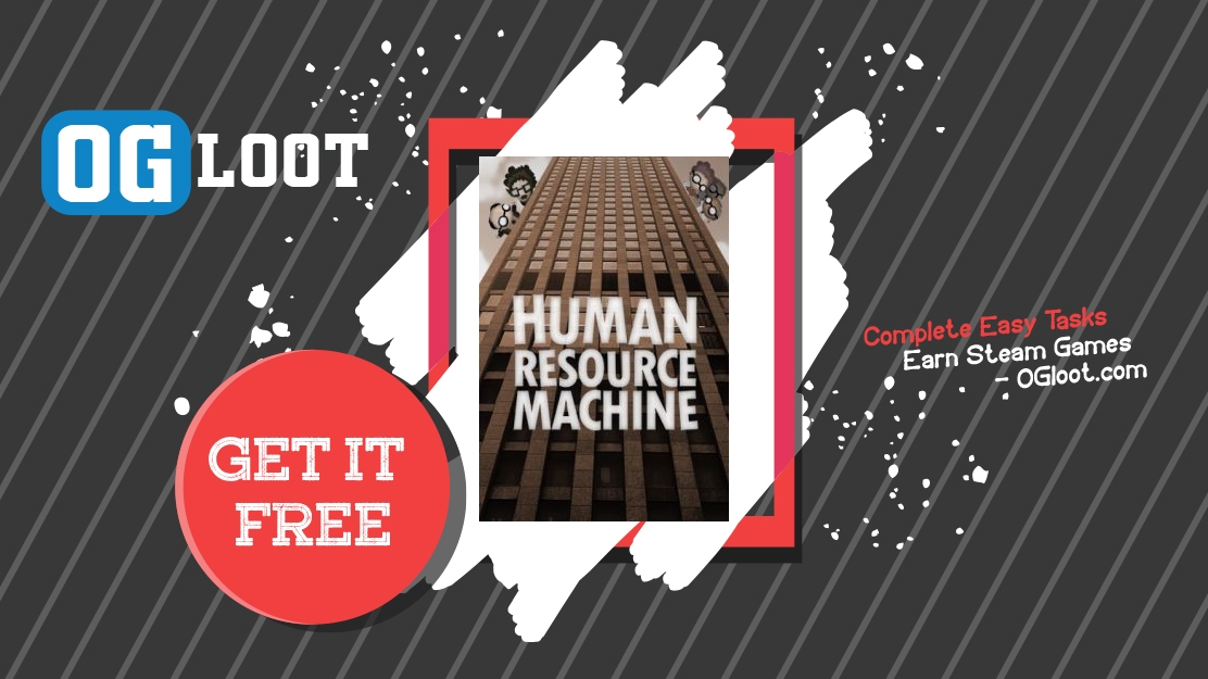 Earn Free Human Resource Machine Steam Code Legally In 2025 - OGloot