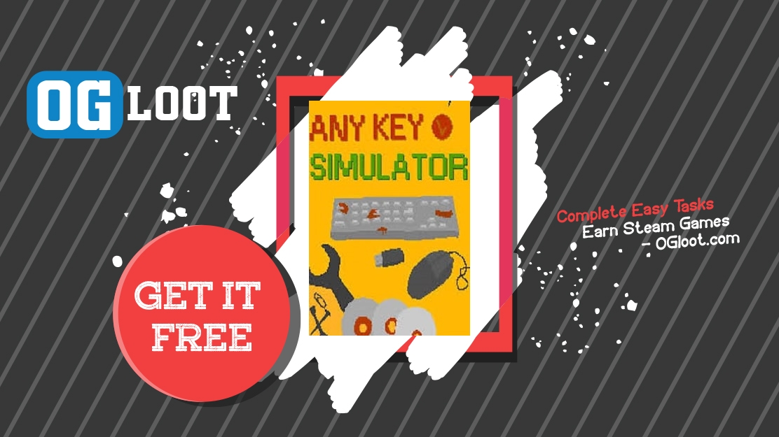 Earn Free Anykey Simulator Steam Code Legally In 2026 - OGloot