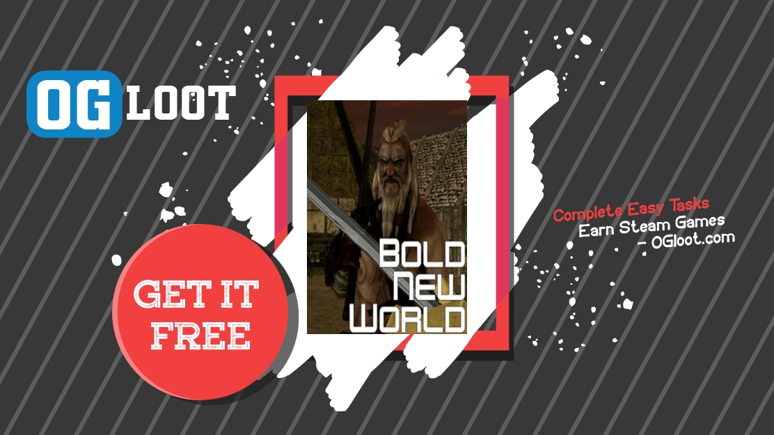 Earn Free Bold New World Steam Code Legally In 2025 - OGloot