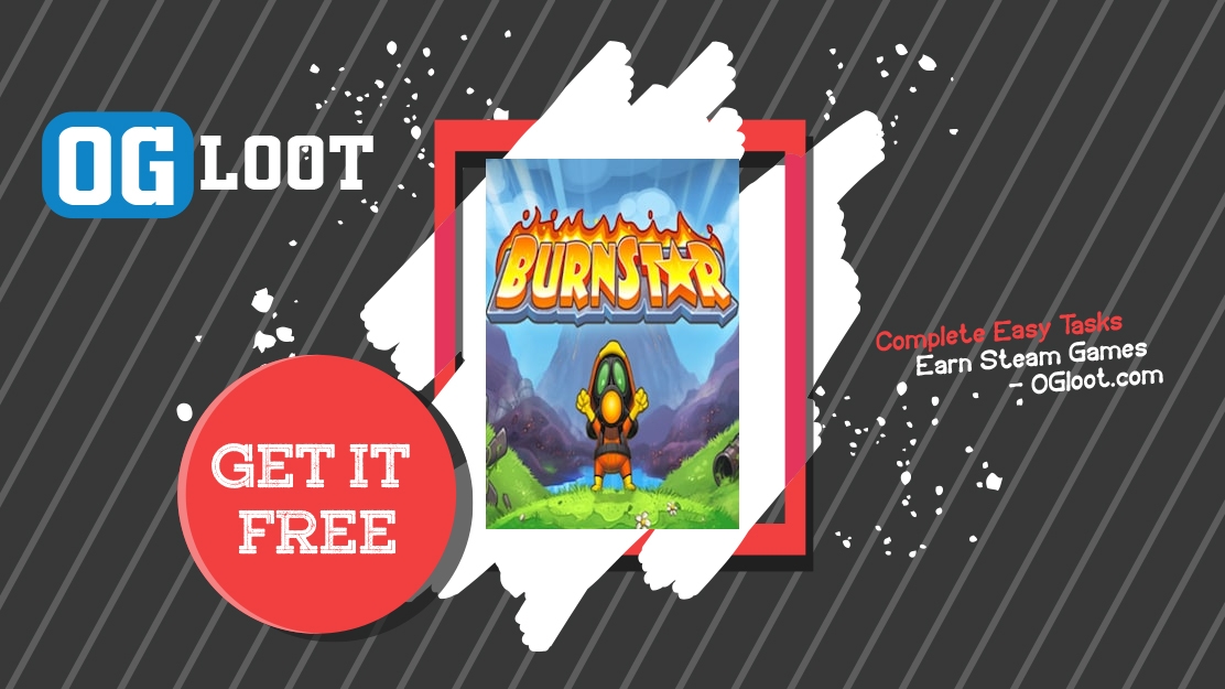 Earn Free Burnstar Steam Code Legally In 2025 - OGloot