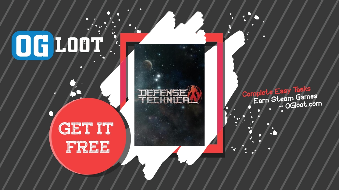 Earn Free Defense Technica Steam Code Legally In 2025 - OGloot