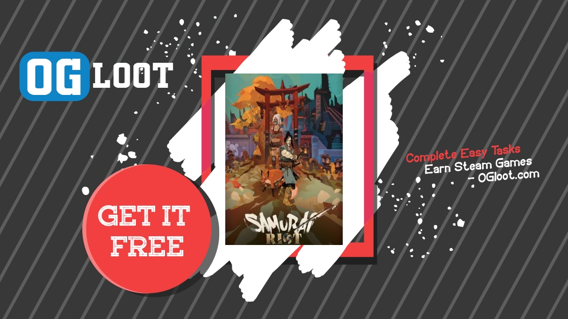 Earn Free Samurai Riot Steam Code Legally In 2025 - OGloot